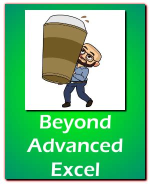 Beyond Advanced Excel The JayTray Blog