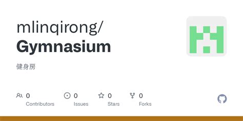GitHub mlinqirong Gymnasium 健身房