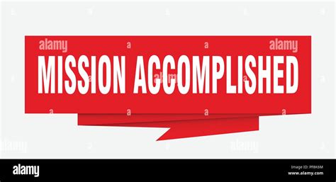 Mission Accomplished Sign Mission Accomplished Paper Origami Speech