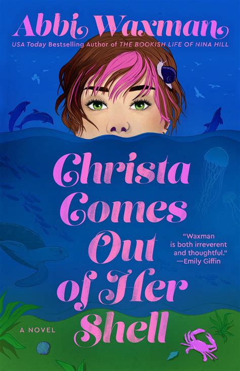 Christa Comes Out Of Her Shell By Abbi Waxman Goodreads