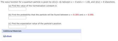 Solved The Wave Function For A Quantum Particle Is Given By Chegg
