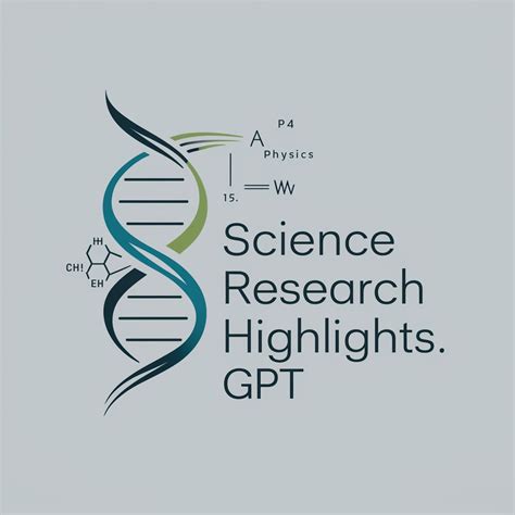 🌟 Science Research Highlights Gpt 🌟 Free Scientific Insights Ai