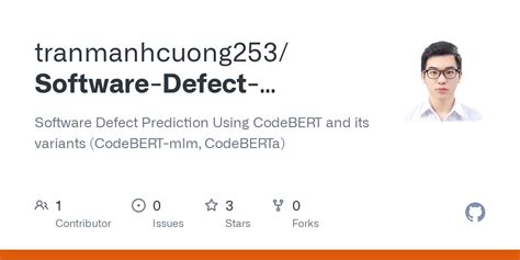 Github Tranmanhcuong253software Defect Prediction Using Codebert