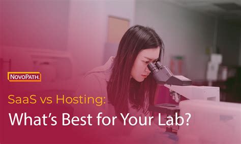Saas Vs Cloud Lis What Is Best For Your Laboratory Novopath