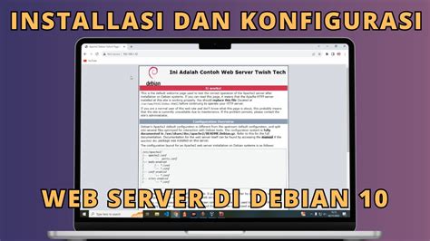Cara Installasi Dan Konfigurasi Web Server Apache Di Debian 10