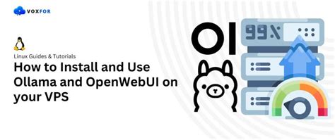 Voxfor Lifetime On Linkedin Vpsoptimization Ollamasetup Openwebui