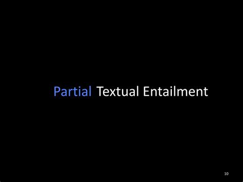 Ppt Recognizing Partial Textual Entailment Powerpoint Presentation