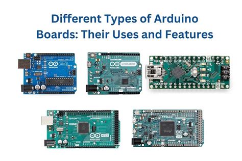 Different Types Of Arduino Boards Their Uses And Features Flickr