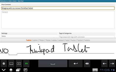 How To Mobile Blogging With My Android Lenovo Thinkpad Tablet The Gadgeteer