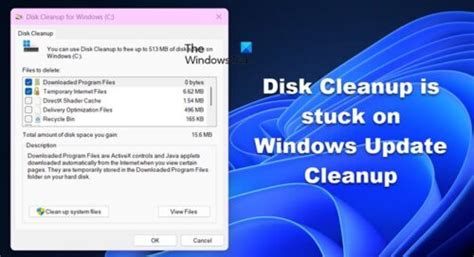 Disk Cleanup Stuck On Windows Update Cleanup