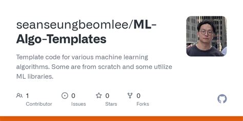 GitHub Seanseungbeomlee ML Algo Templates Template Code For Various