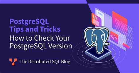 How To Check Your Postgresql Version