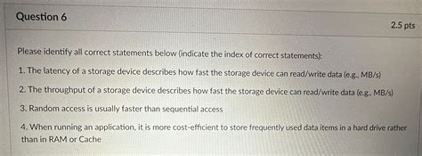 solved question 6please identify all correct statements
