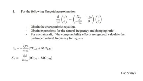 Solved 1 For The Following Phugoid Approximation D Х 10