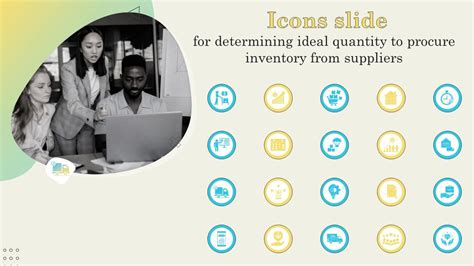 Icons Slide For Determining Ideal Quantity To Procure Inventory From Suppliers Ppt Presentation