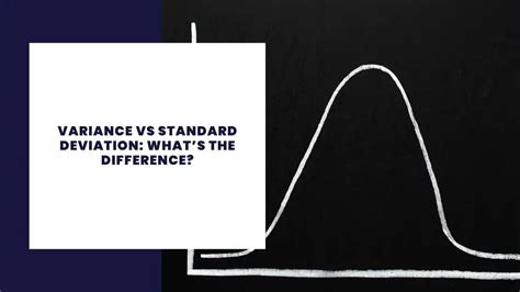 Variance Vs Standard Deviation Whats The Difference