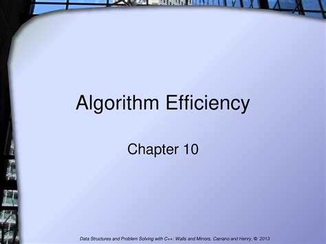 Algorithm Efficiency Chapter Ppt Download