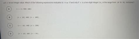 Solved Let N Be An Integer Value Which Of The Following