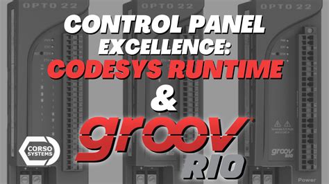 Control Panel Excellence Codesys Runtime And Groov Rio Corso Systems