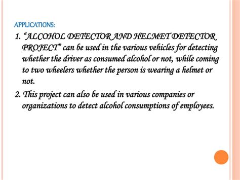 Alcohol And Helmet Detection With Engine Locking System Using Gsm Ppt