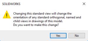 Changing The SOLIDWORKS Standard View Orientation