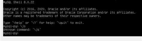 Javascript How Do I Switch To JS Mode In Mysql Shell When Js Is An Unknown Command Stack