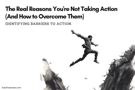 Overcoming Barriers To Taking Action Bias