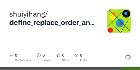 github shuiyihang define replace order and view