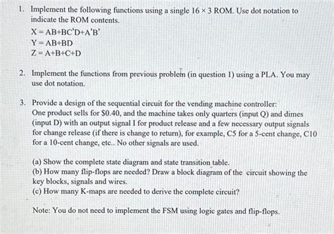 Solved 1 Implement The Following Functions Using A Single