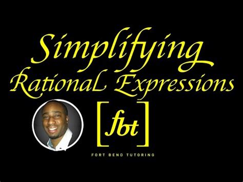 Simplifying Rationals Rational Functions Collaborative