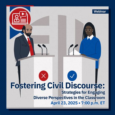 Fostering Civil Discourse Strategies For Engaging Diverse Perspectives