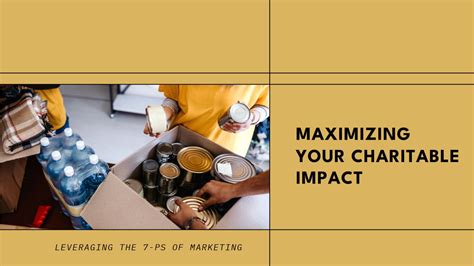 Enhancing Charitable Impact Leveraging The 7 Ps Of Marketing