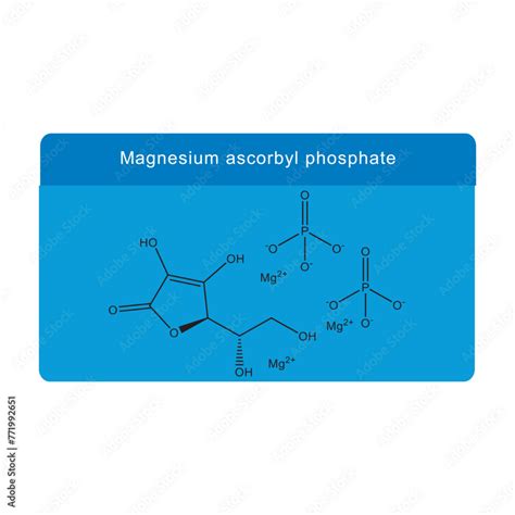 Magnesium Ascorbyl Phosphate Skeletal Structure Diagramvitamin C