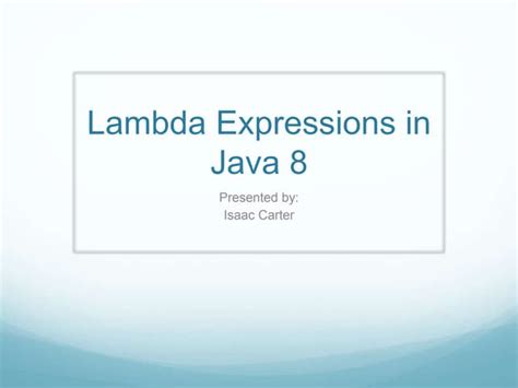 lambda expressions in java 8 pptx web development internet