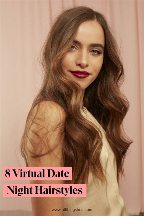 Virtual Date Hairstyles Upgrade Your Go To 1st Date Styles For