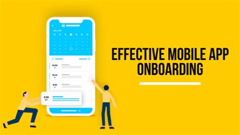 10 Best Practices For An Effective Mobile App Onboarding