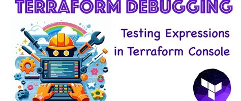 Mastering Terraform Debugging Tips And Techniques 🔧 Dev Community