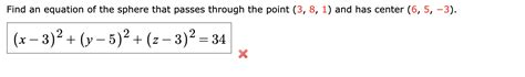 Solved A Find An Equation Of The Sphere With The Given
