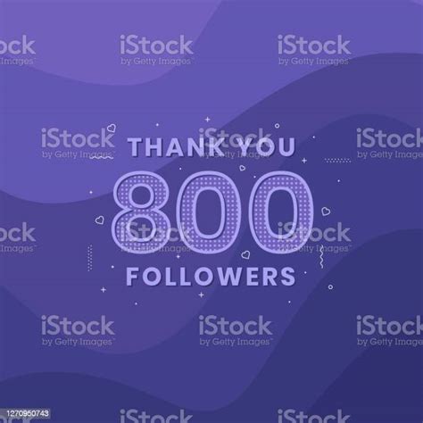 800 명의 팔로워 소셜 네트워크에 대한 인사말 카드 템플릿감사합니다 감사합니다에 대한 스톡 벡터 아트 및 기타 이미지 감사합니다 공동체 기념일 Istock