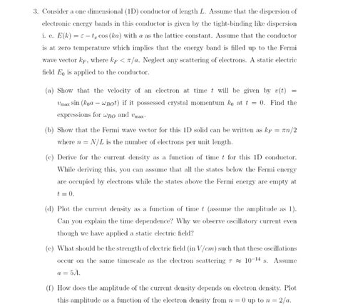Solved 3 Consider A One Dimensional 1d Conductor Of