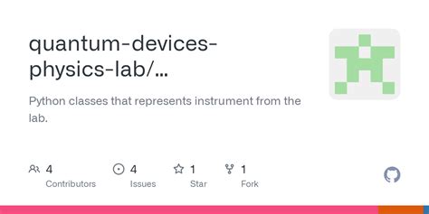 GitHub Quantum Devices Physics Lab Measurement Instruments Python Python Classes That