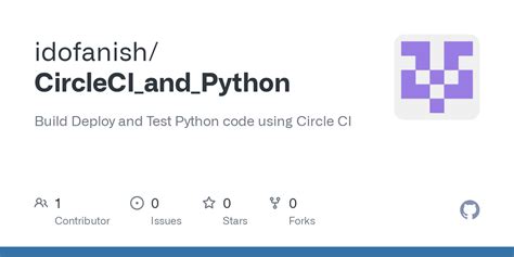 Github Idofanishcircleciandpython Build Deploy And Test Python