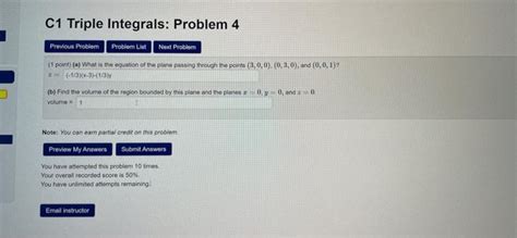 Solved C1 Triple Integrals Problem 4 Previous Problem