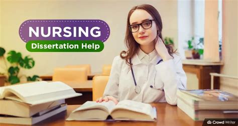 Nursing Dissertation Help Uk By Professional Phd Writers