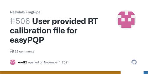 User Provided RT Calibration File For EasyPQP Issue Nesvilab FragPipe GitHub