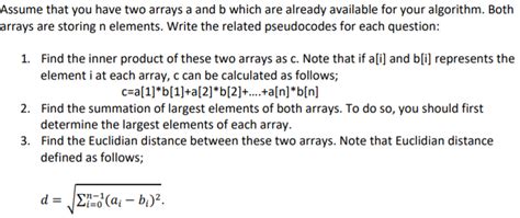 Solved Assume That You Have Two Arrays A And B Which Are