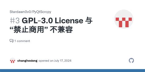GPL License 与 禁止商用 不兼容 Issue Stardawn v PyQtScrcpy GitHub