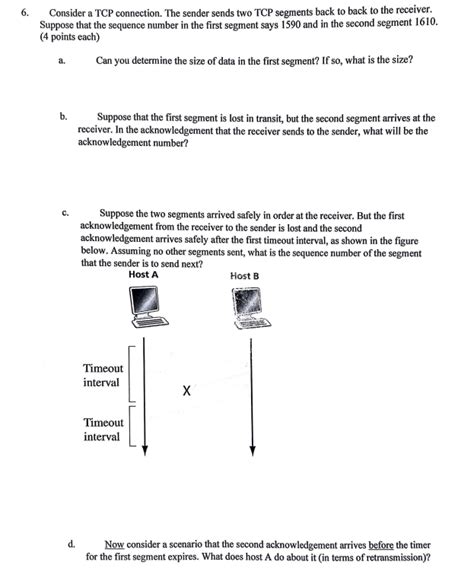 Solved 6 Consider A TCP Connection The Sender Sends Two Chegg Com