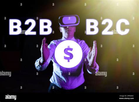 text sign showing b2b b2c internet concept two types for sending