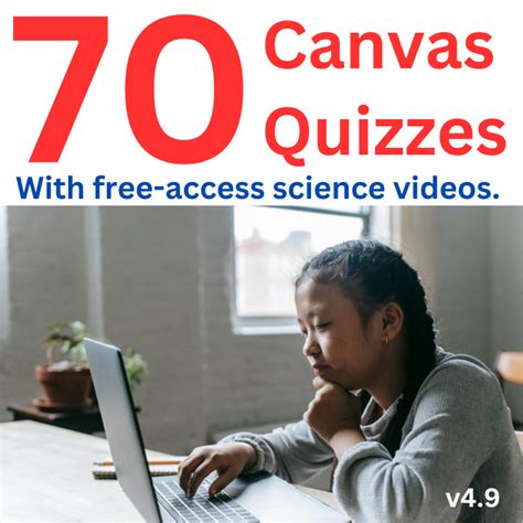 Video Based Science Canvas Quizzes With Free Access Videos V49 Lesson Plan